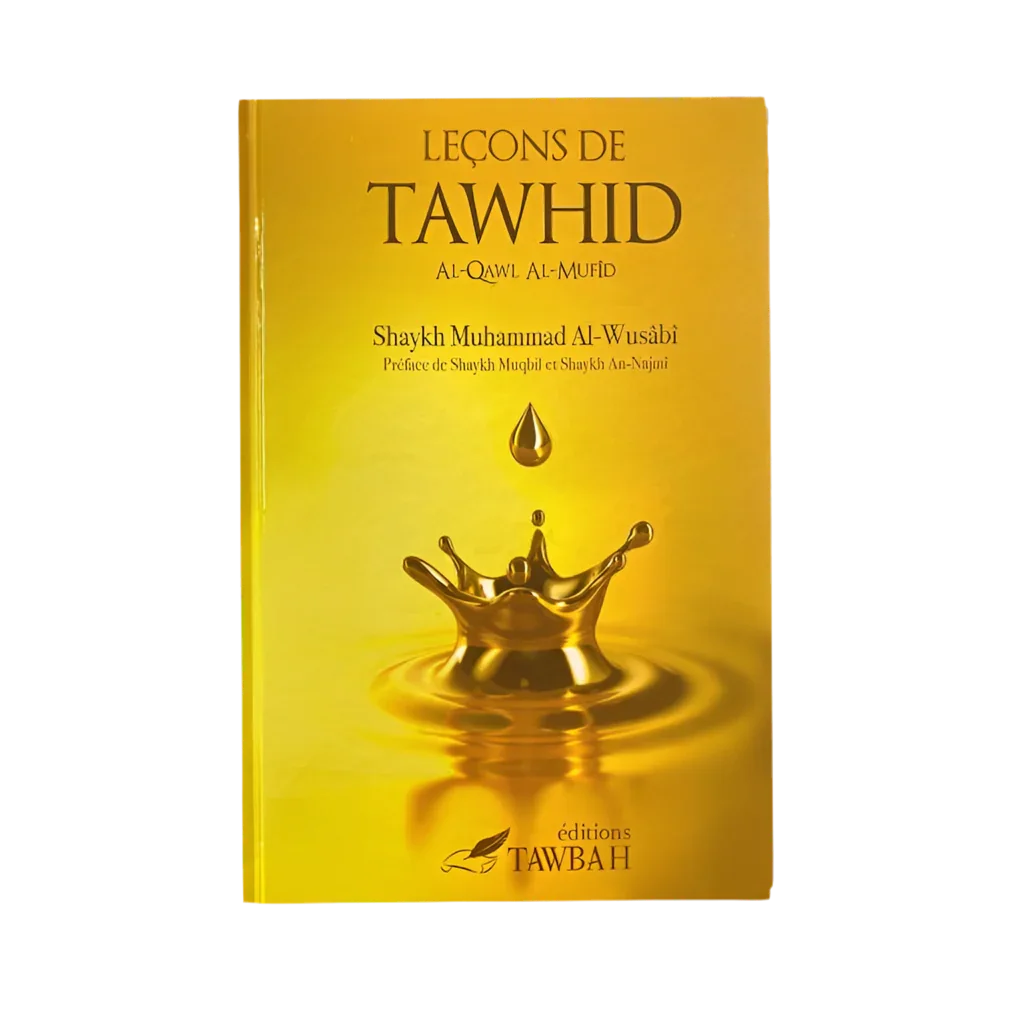 Leçons de tawhid – MUWAHHID